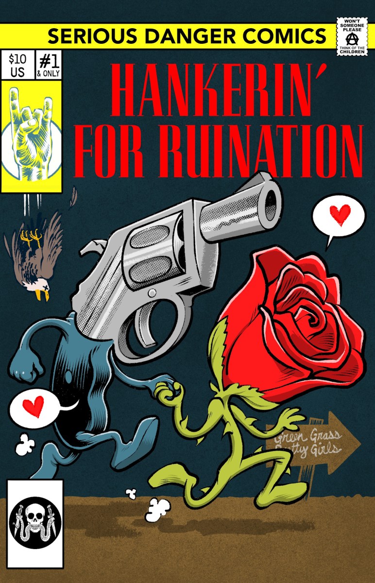 Hankerin’ For Ruination – Serious Danger Comics